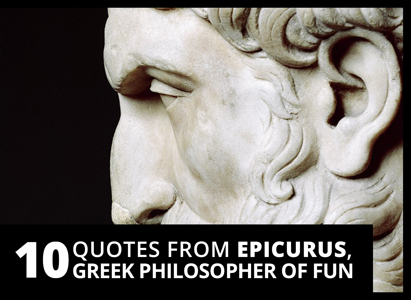 10 quotes from Epicurus, Greek philosopher of fun by The Best You – The ...