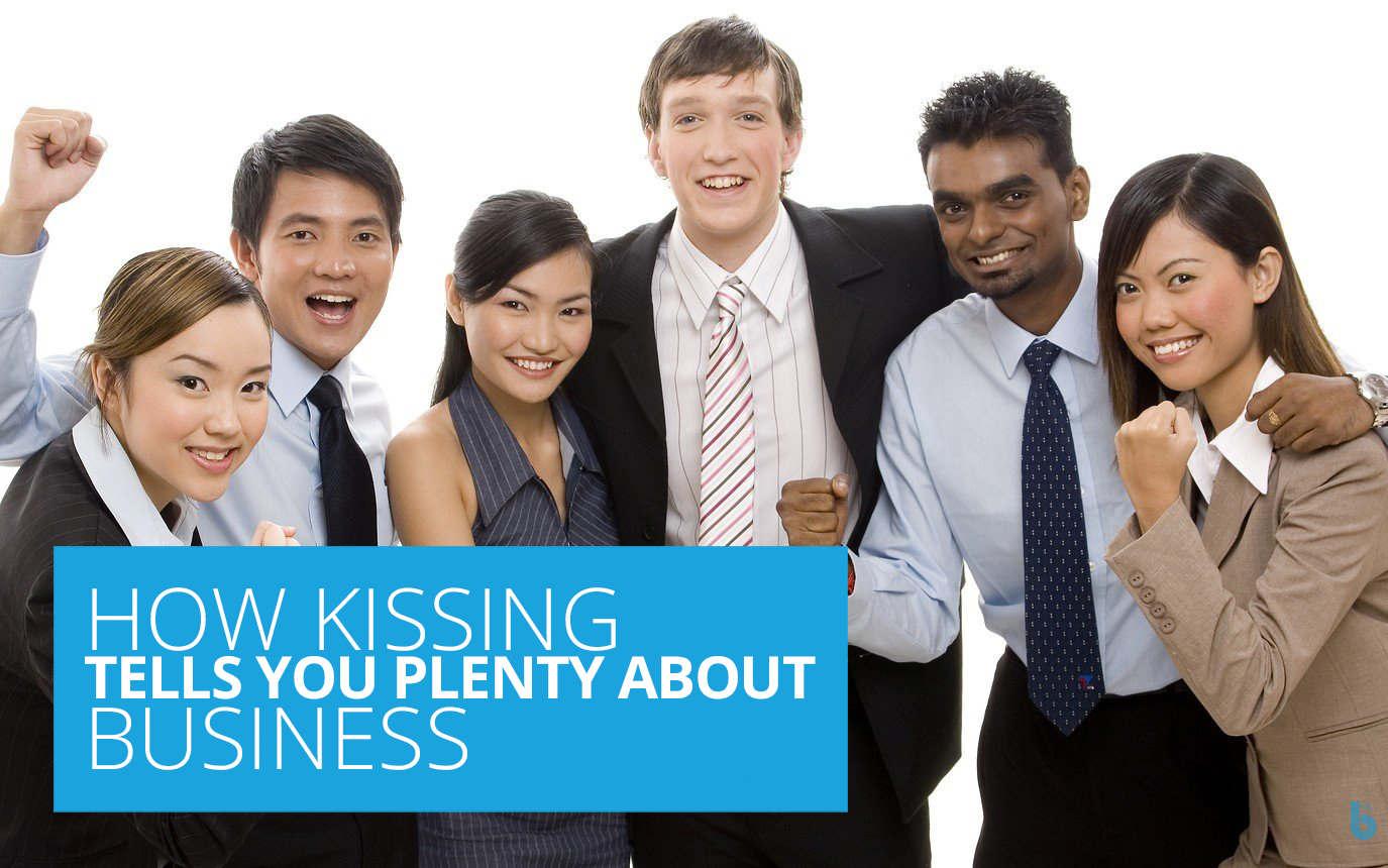 How Kissing Tells You Plenty About Business by Gerry Robert – The Best ...