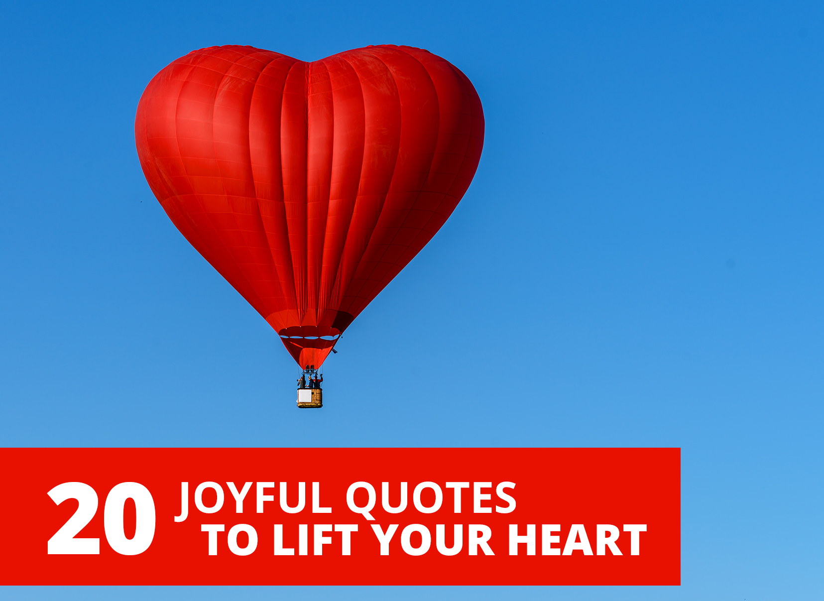20 Joyful Quotes To Lift Your Heart by Bernardo Moya – The Best You ...